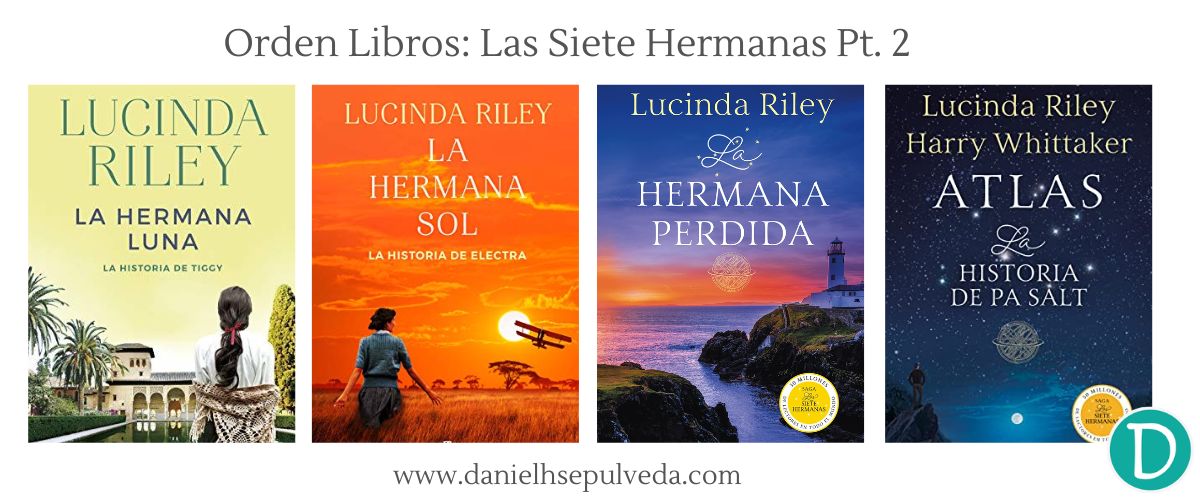 Orden de Libros Las Siete Hermanas - Lucinda Riley
