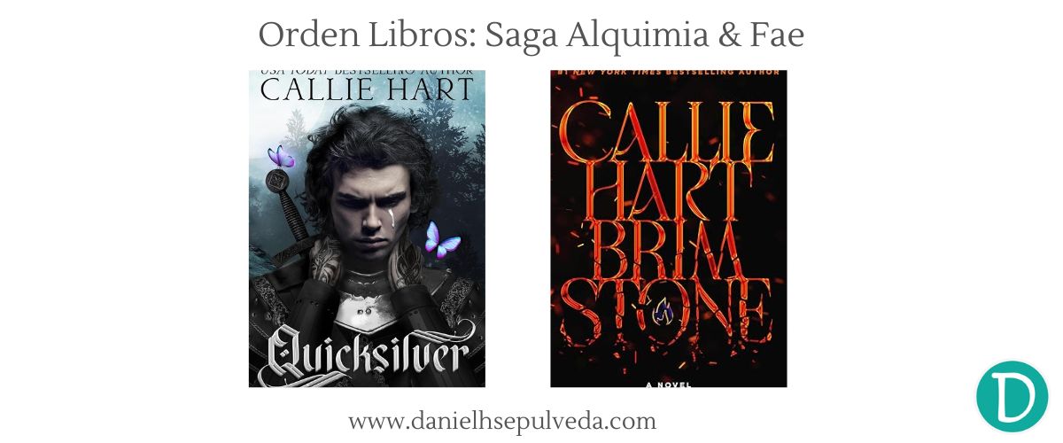 Orden Libros Saga Quicksilver (Alquimia & Fae) - Callie Hart