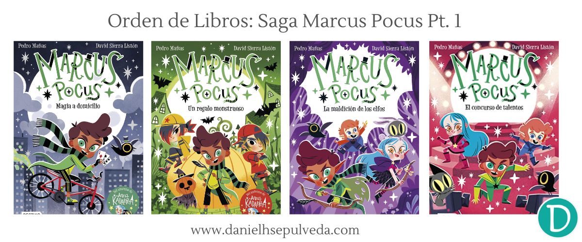 Orden de Libros Saga Marcus Pocus - Pedro Mañas